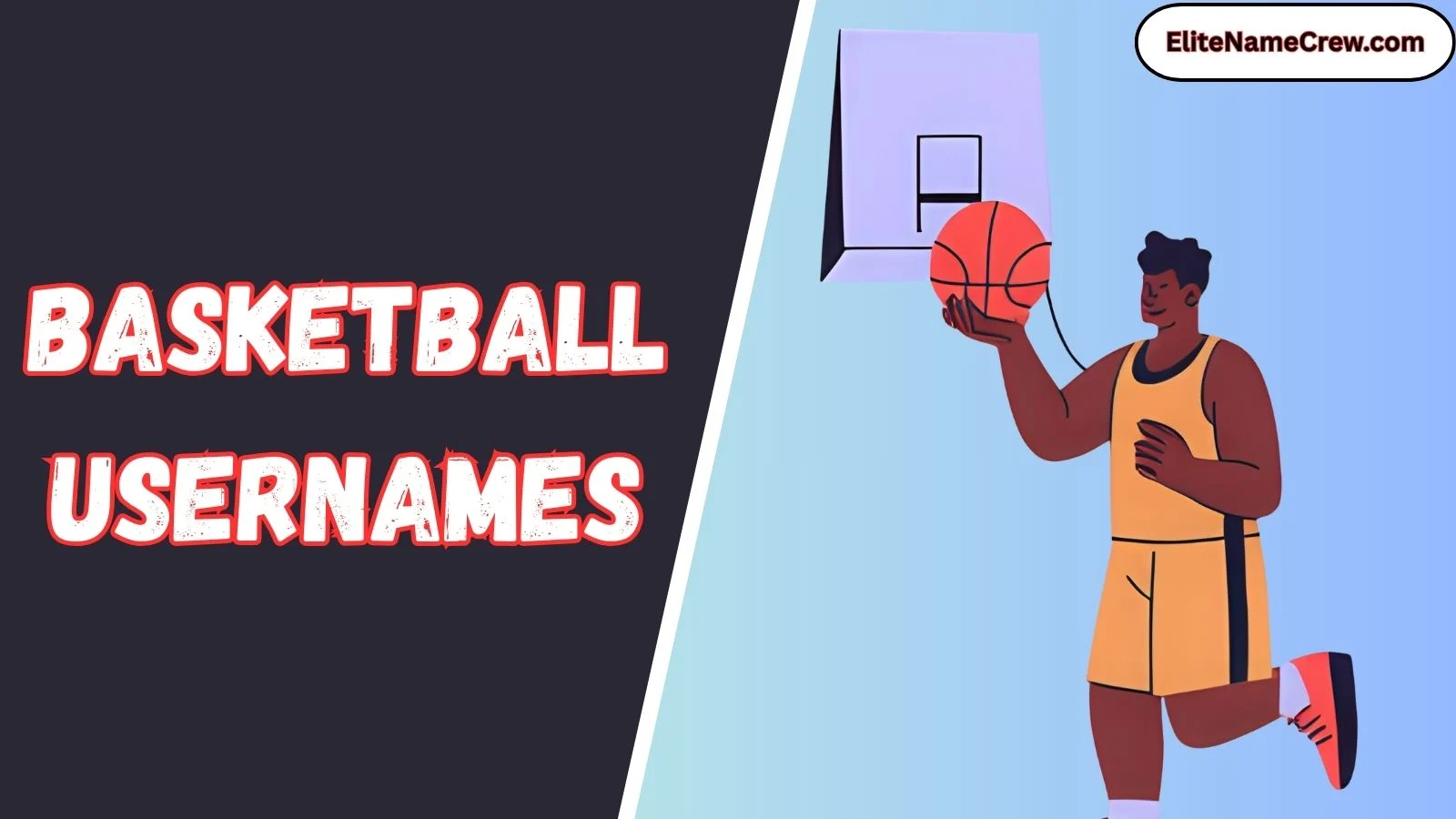 501+ Basketball Usernames: Creative, Cool & Catchy Ideas