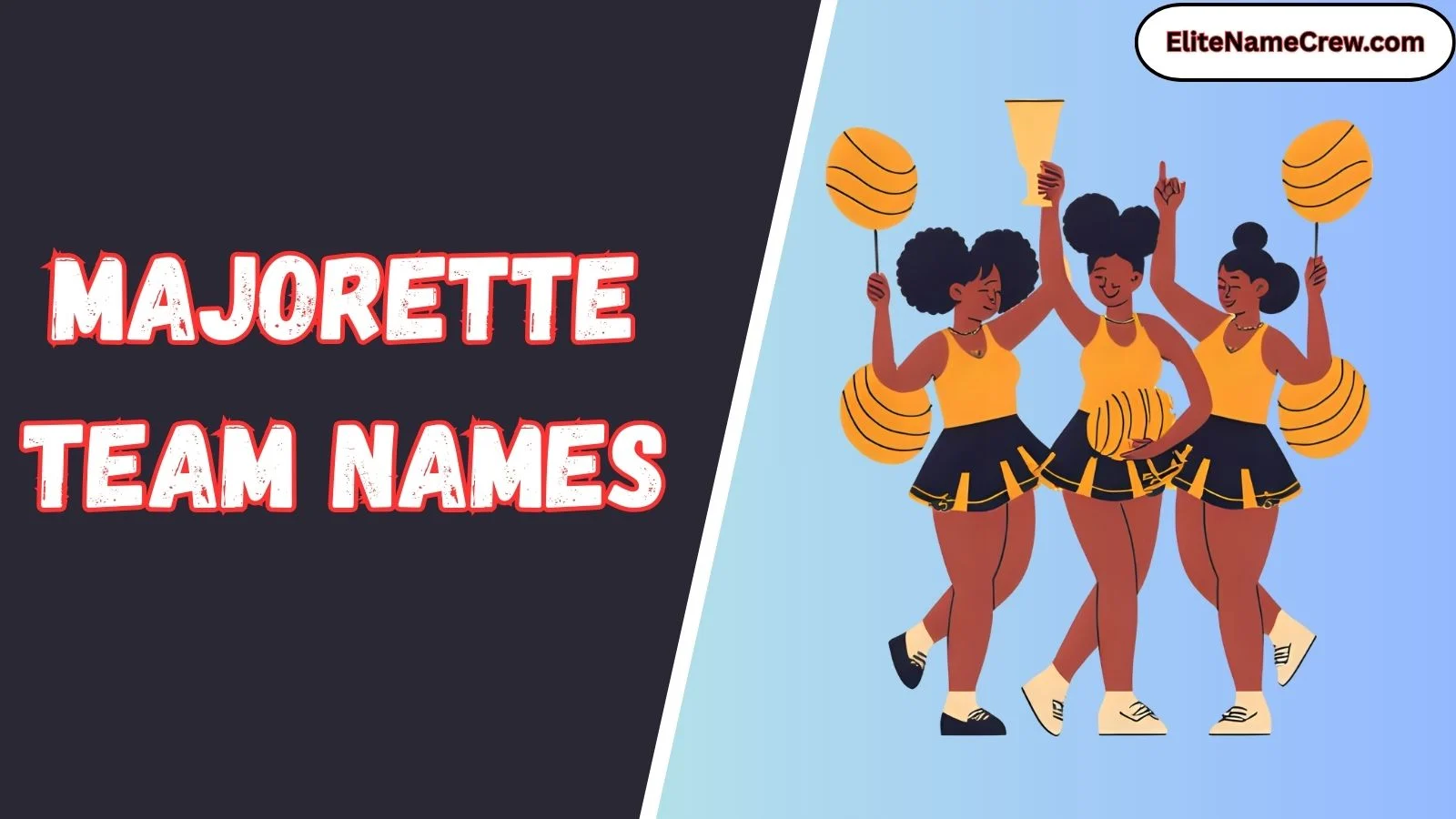 501+ Majorette Team Names 2025-2026