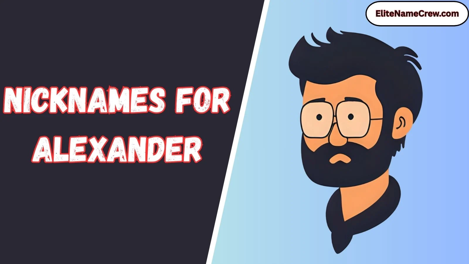 501+ Nicknames for Alexander 2025