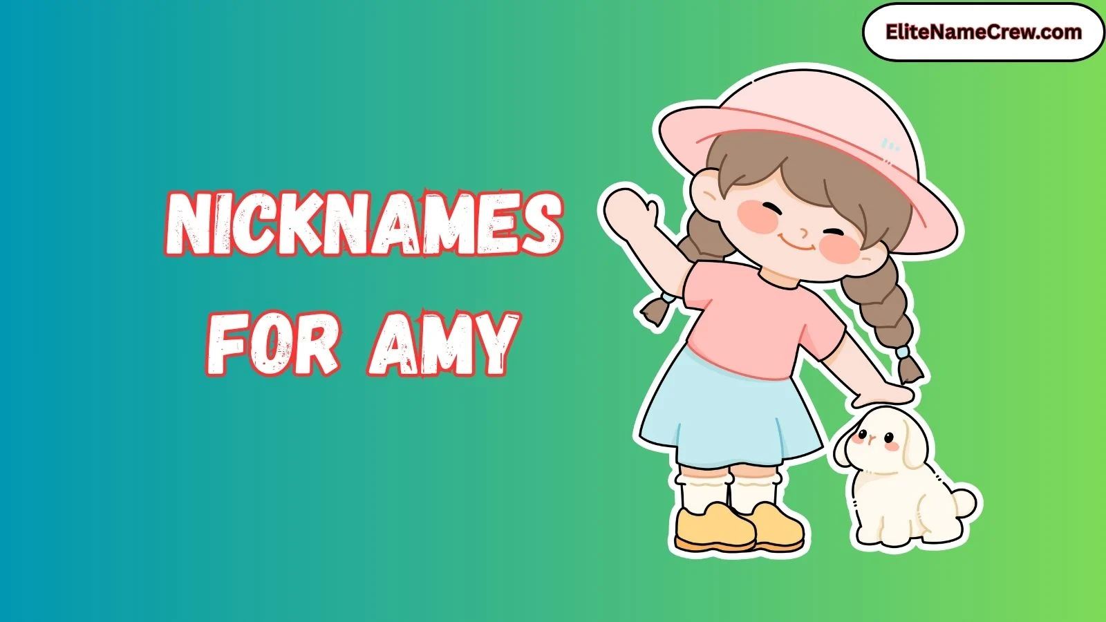 501+ Nicknames for Amy (2025–2026)
