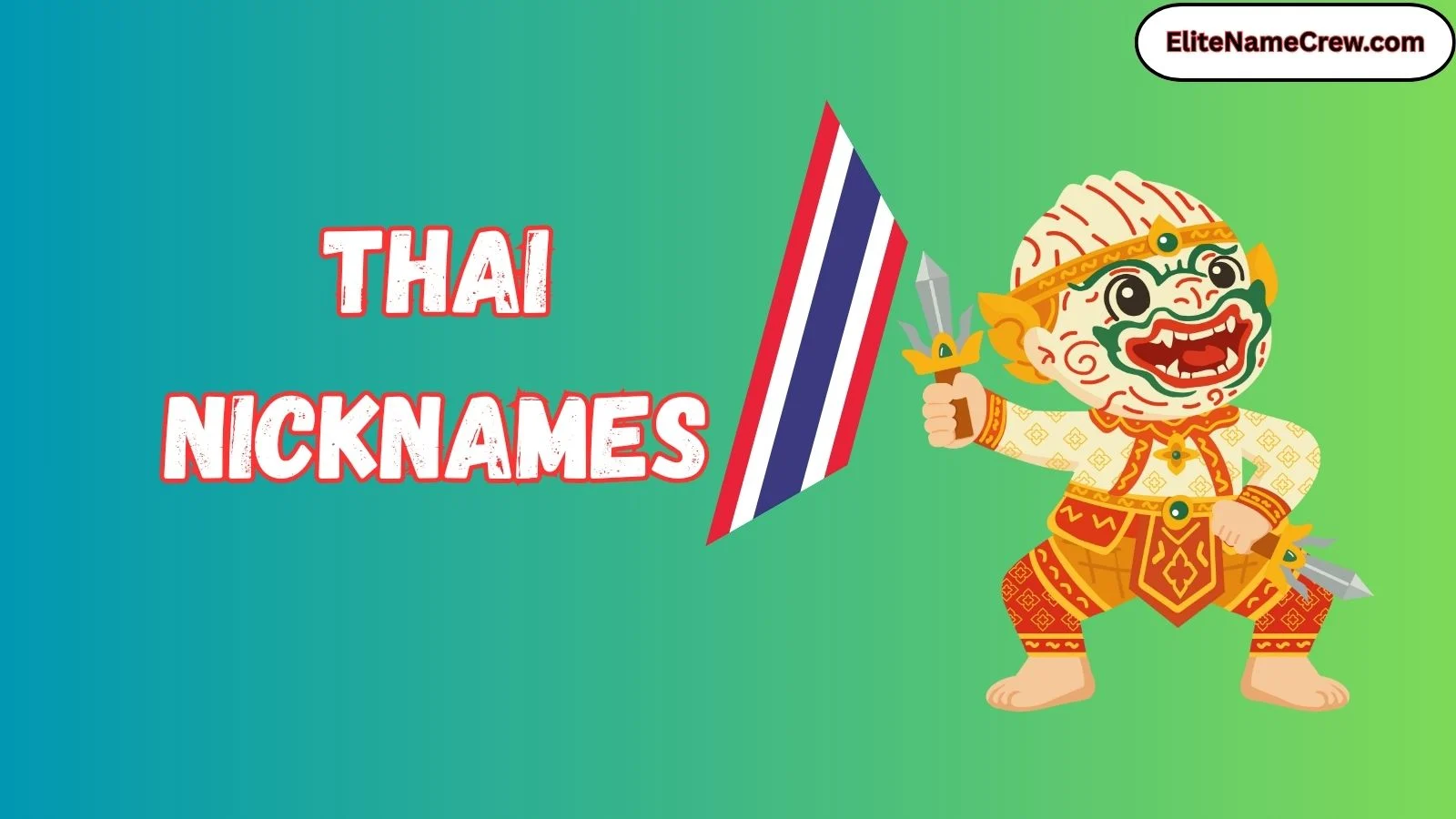 501+ Common Thai Nicknames 2025–2026