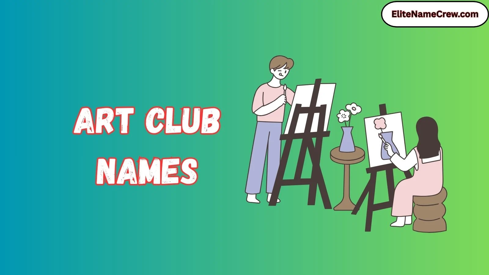 501+ Art Club Names 2026: Creative, Unique & Meaningful Ideas for Artists