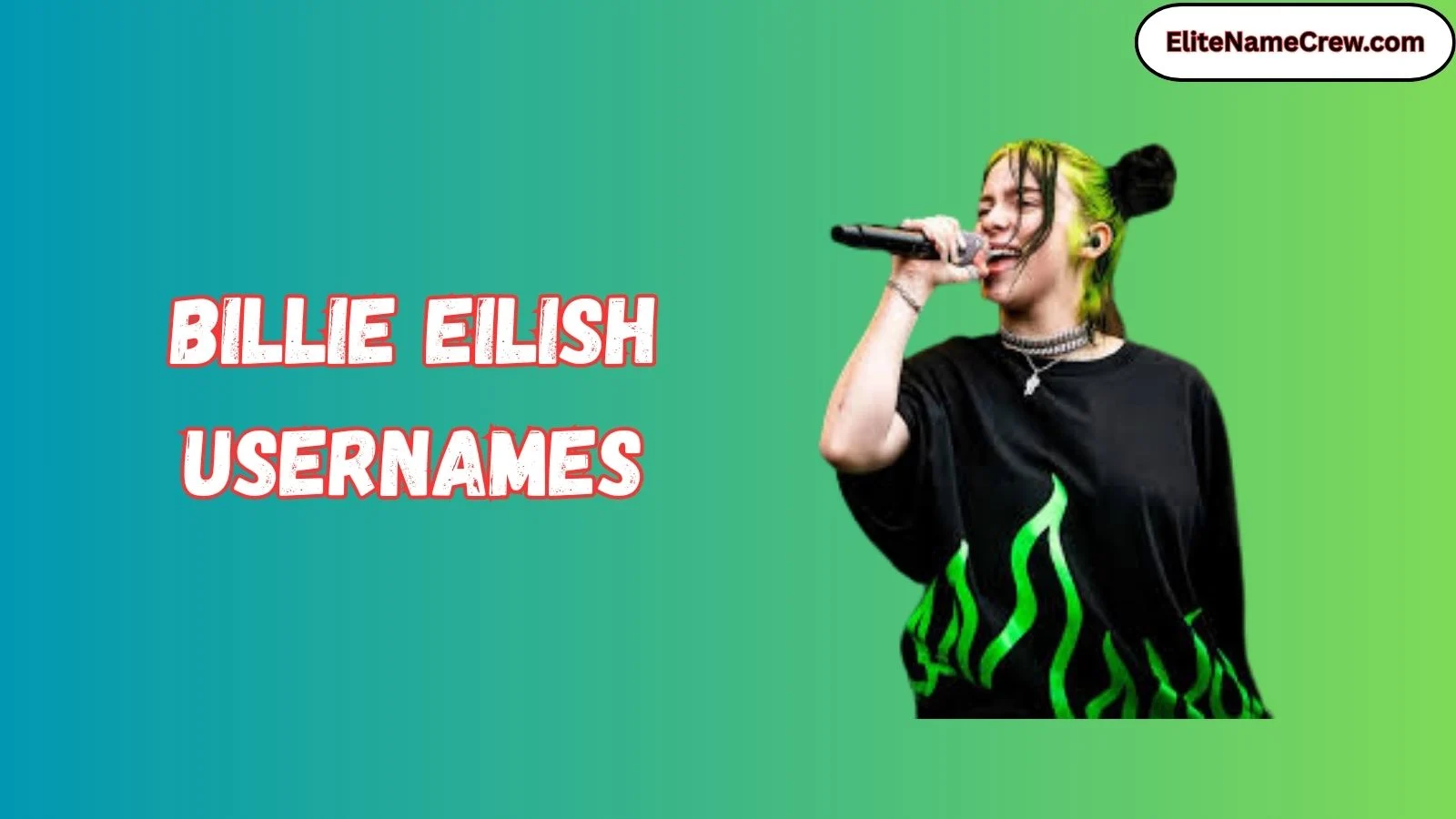501+ Billie Eilish Usernames 2025-2026