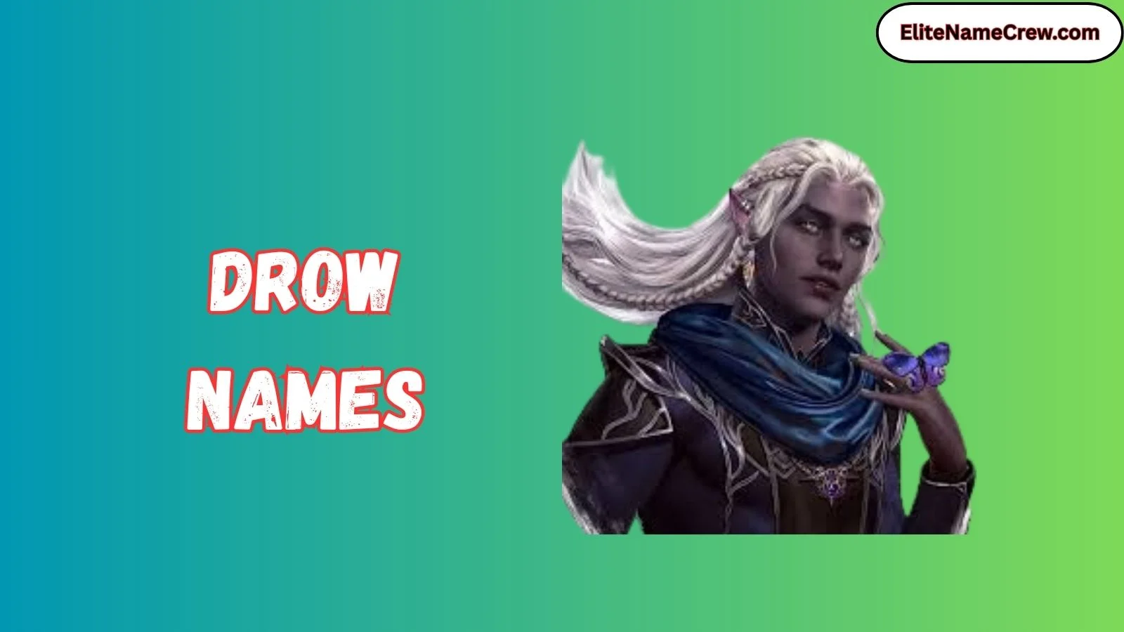 501+ Drow Names 2025-2026