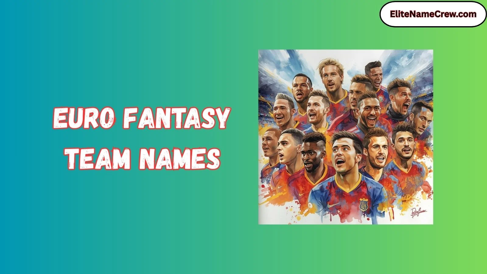 501+ Euro Fantasy Team Names 2026